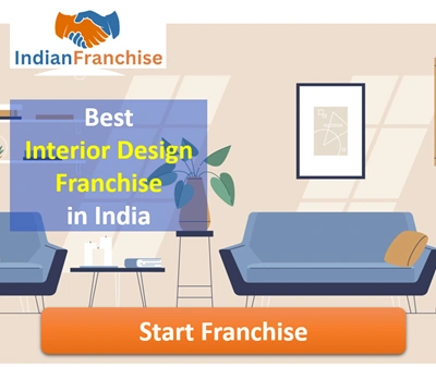 Best Interior Design Franchise in India - Join the Leader